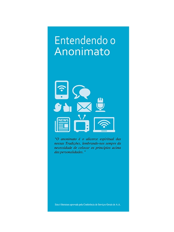 216 - Entendendo o Anonimato - Alcoólicos Anônimos do Brasil